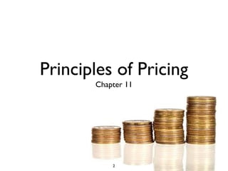 Chapter 11 - Pricing | PPT