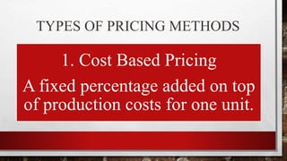 Pricing methods and strategies AYANSH SINGH.pptx
