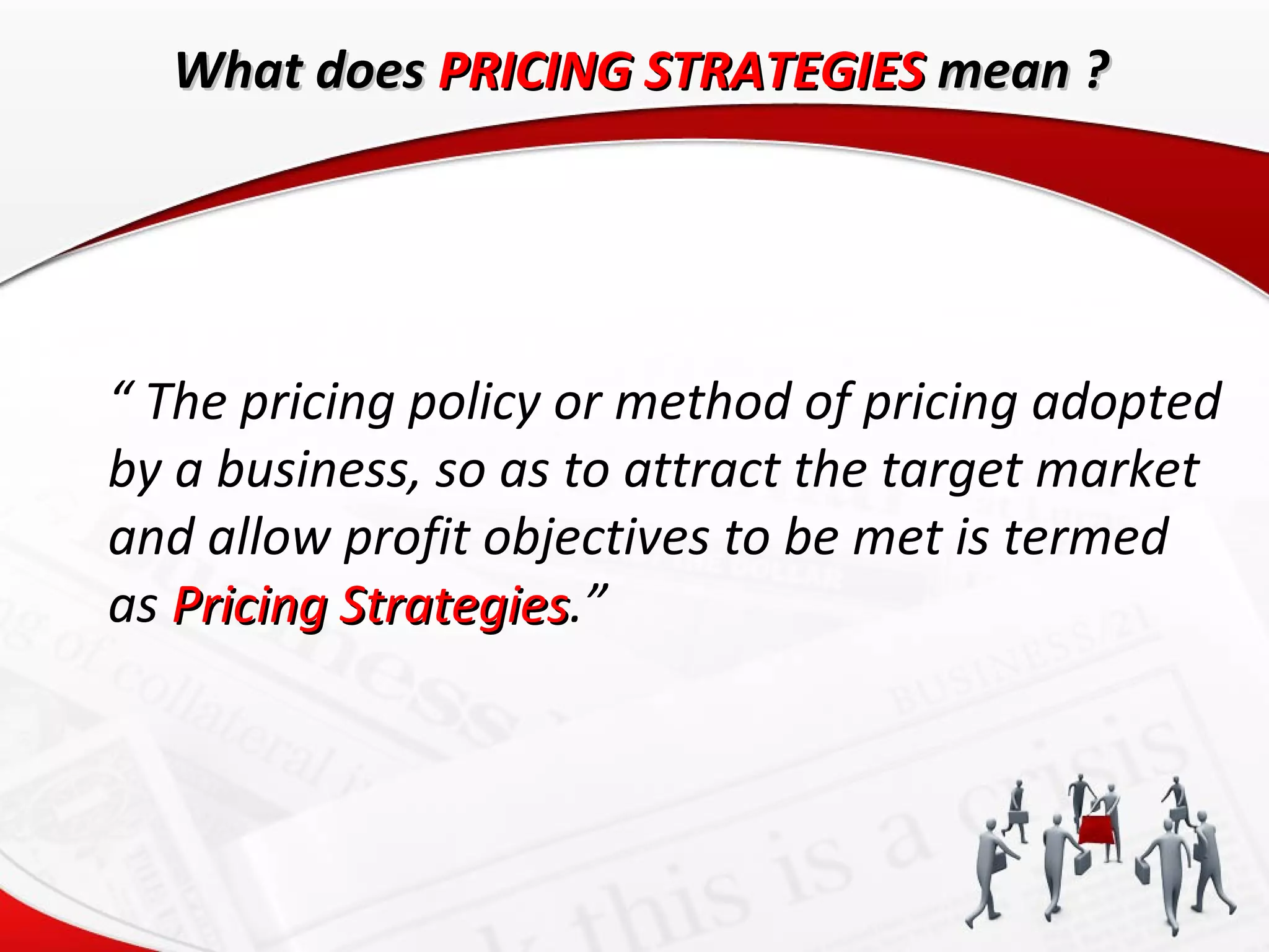 Pricing strategies & practices | PPT