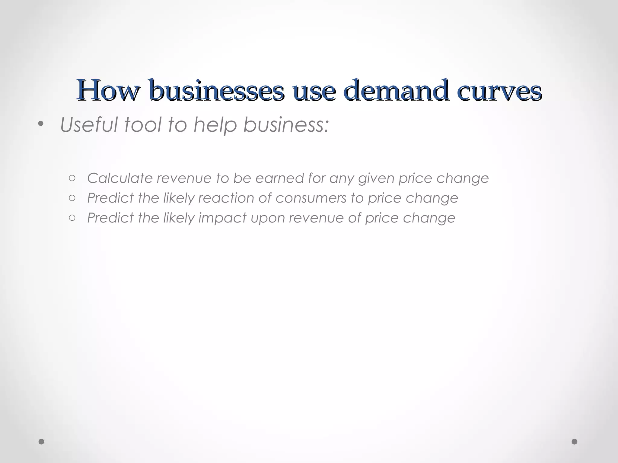 Pricing the influence of demand | PPT