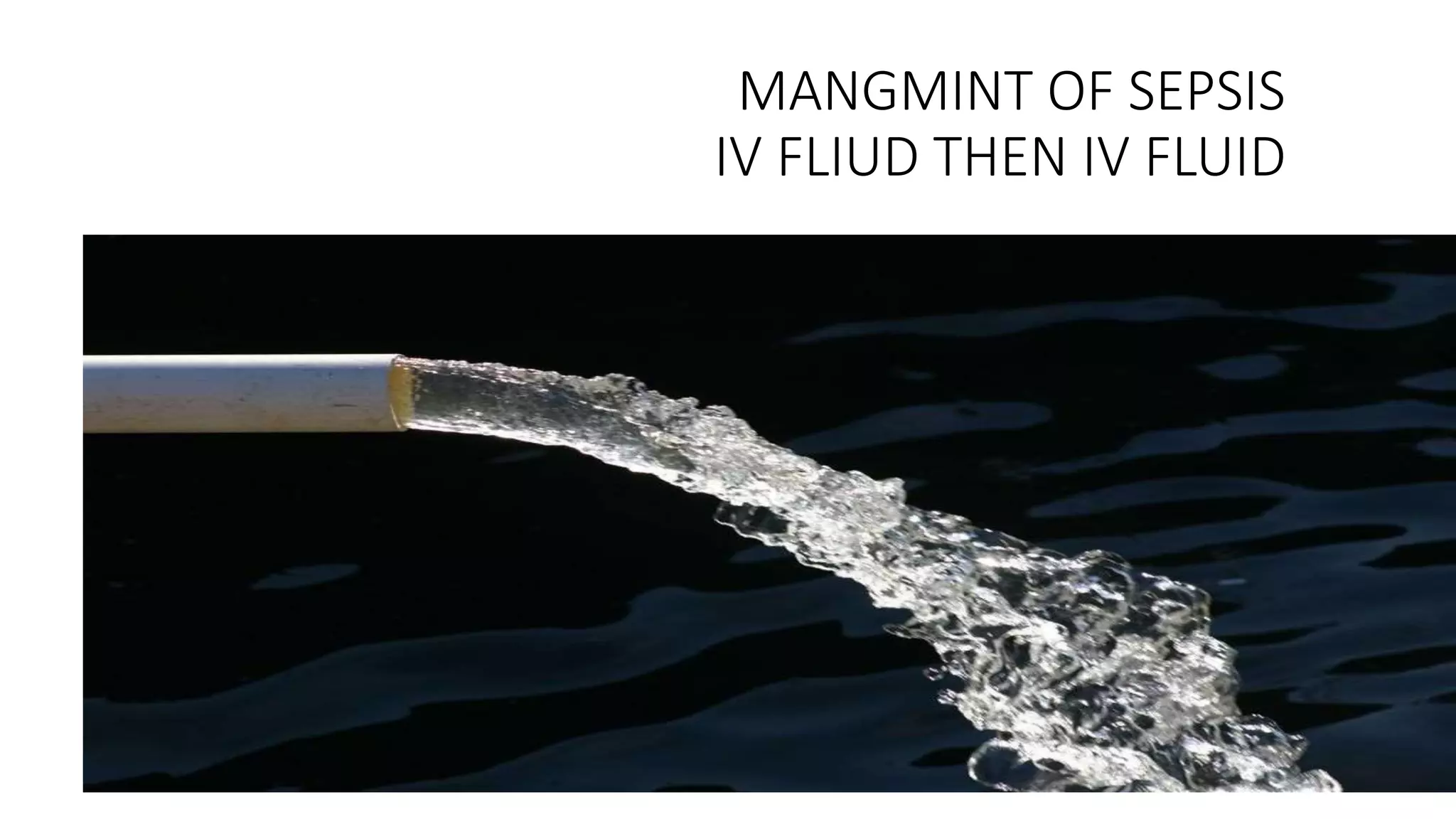 Principle of iv fluid in septic shock | PPTX
