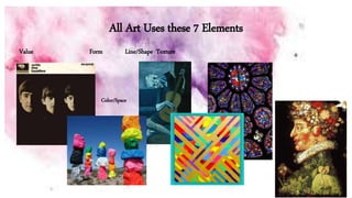 7 Elements of Art | PPTX