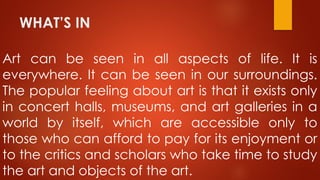 ELEMENTS OF ARTS AND PRICIPLES OF DESIGN .pptx