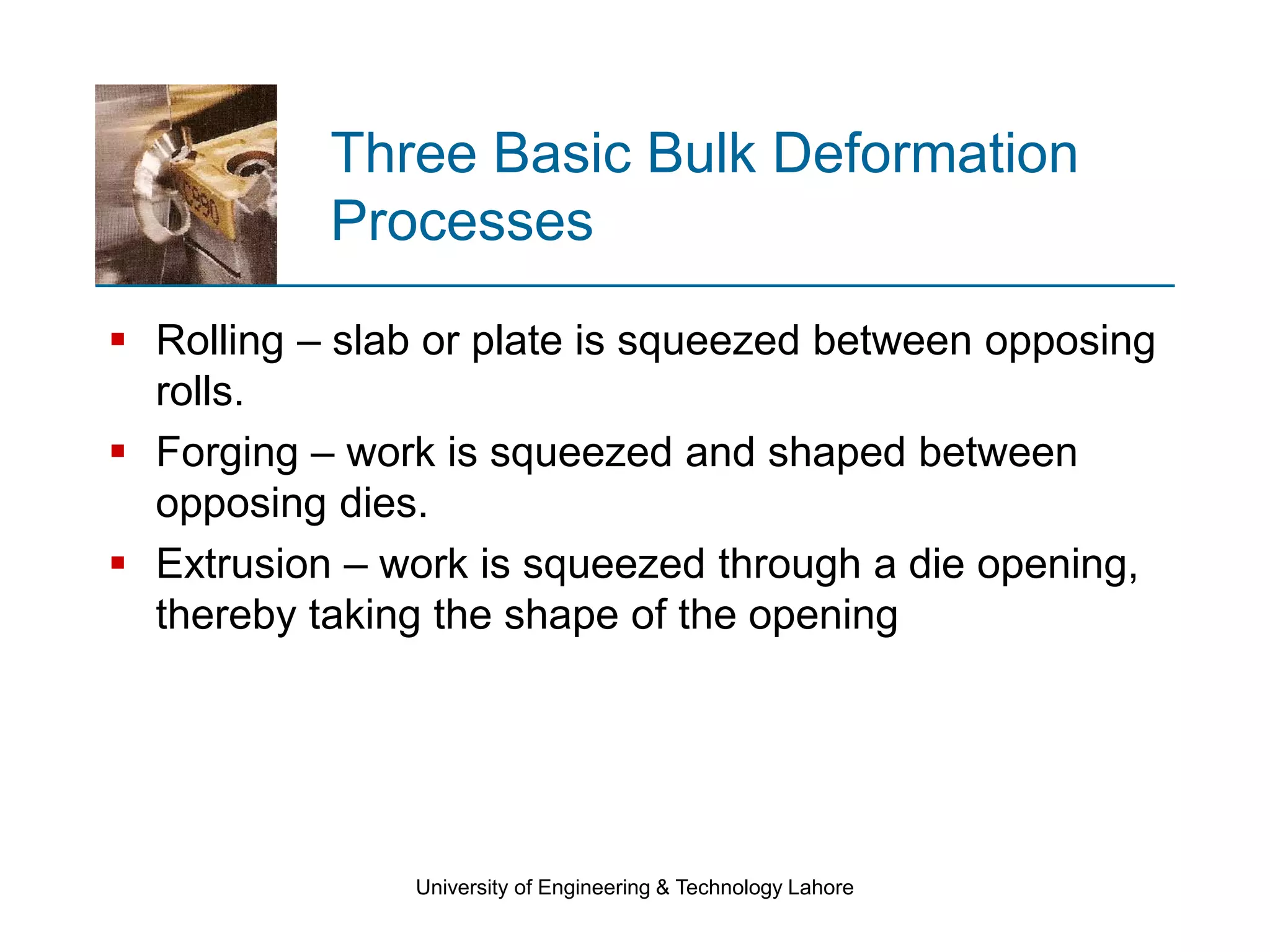 Priciples of manufacturing processes.casting,forging,forming,Extrusion ...