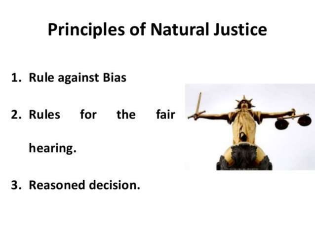 Principles of natural justice | PPTX | Legal Services Industry | Industries