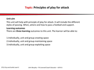 Priciples of play for attack | PPT