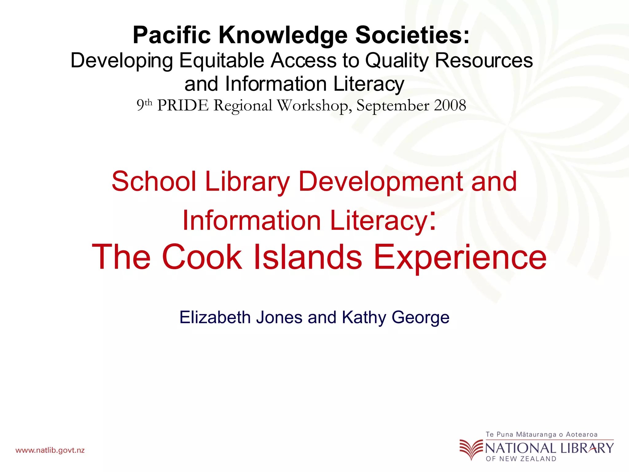 Pride Presentation of Cook Islands School Libraries | PPT