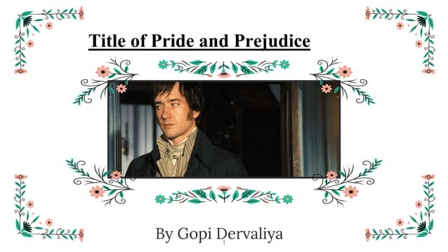 'Pride and Prejudice' - Paper 103 | PPT | Free Download