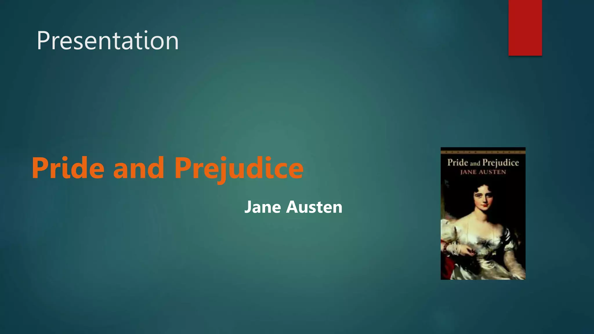 pride and prejudice by Faizan.pptx