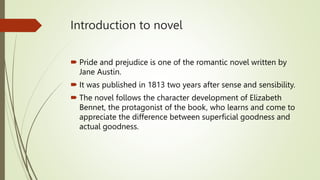 pride nd prejudice the classical English novel | PPTX