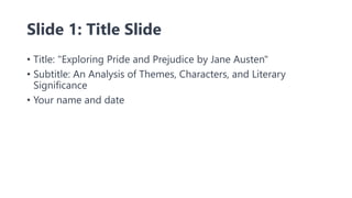 Pride & Prejudice.ppt.pptx