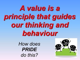 Pride values assembly | PPTX