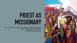 St. Vincent's Vision of Priesthood | PDF