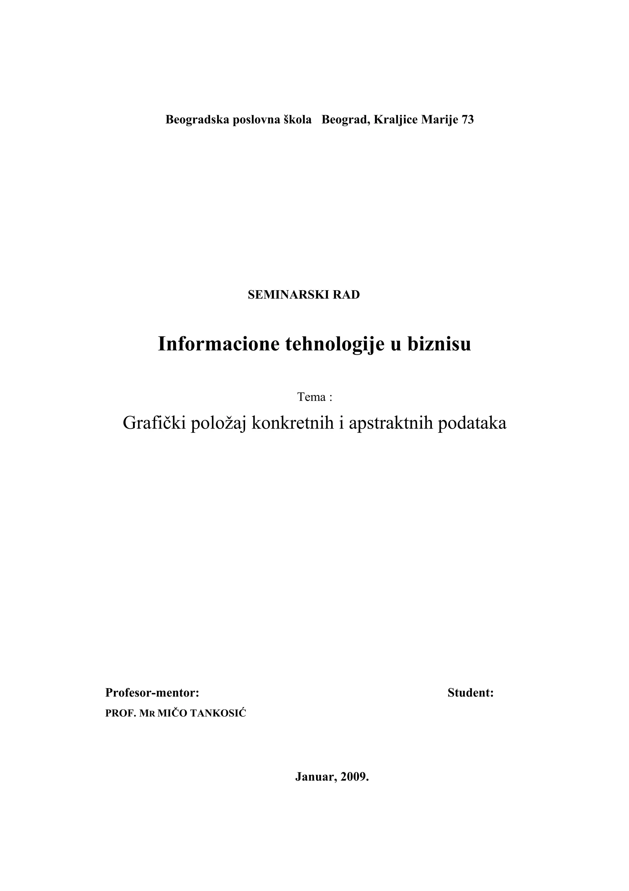 Prikazati graficki polozaj konkretnih i asptraktnih podataka | DOC