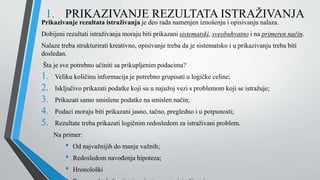 PRIKAZIVANJE REZULTATA ISTRAŽIVANJA, RASPRAVA, ZAKLJUČAK.pptx