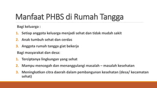 PRILAKU HIDUP BERSIH DAN SEHAT DIRUMAH TANGGA.pptx