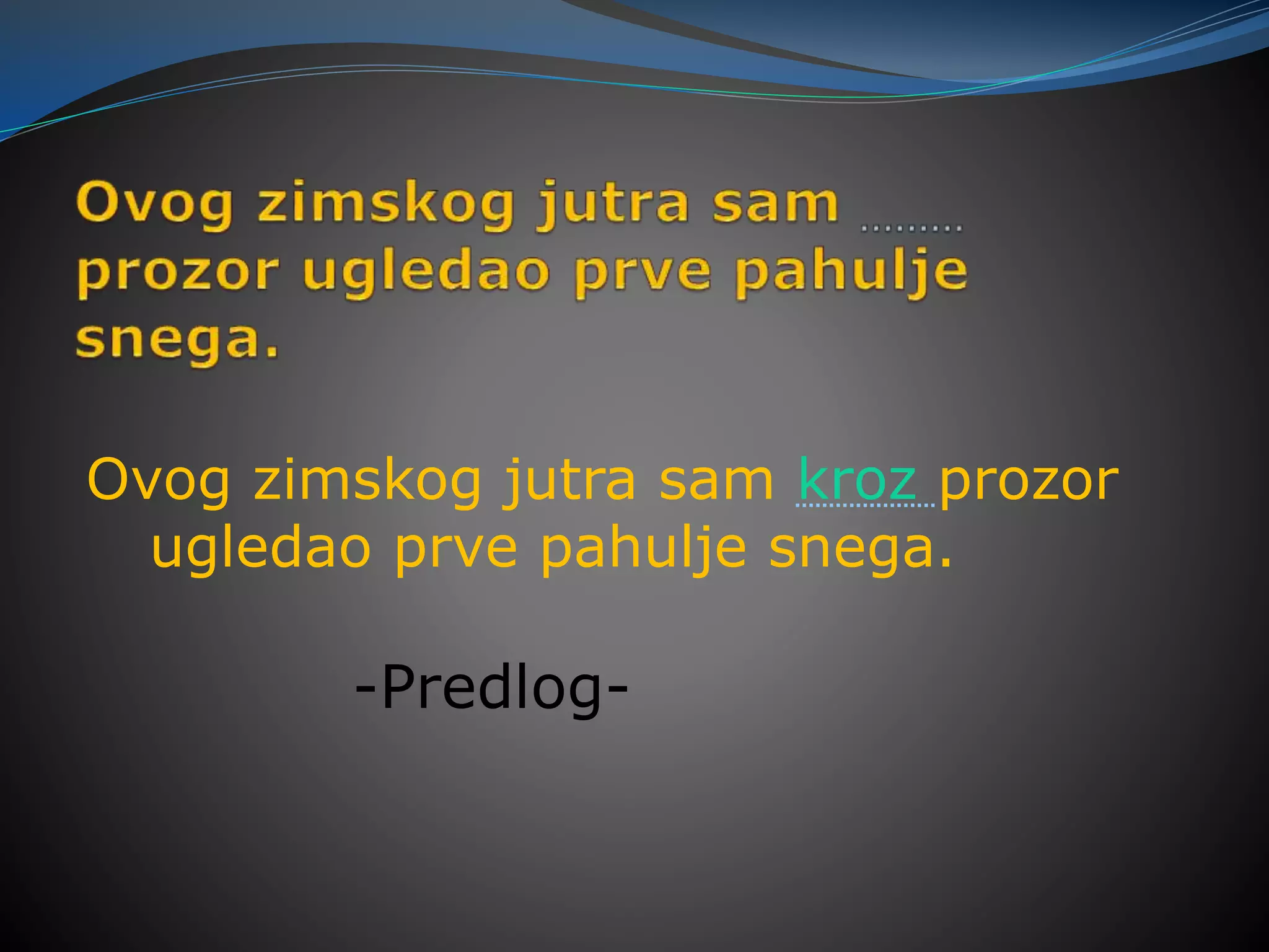 Prilozi i-predlozi | PPTX