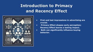 Primacy-Recency Effect in Your Advertising | PPTX