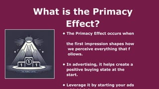 Primacy-Recency Effect in Your Advertising | PPTX