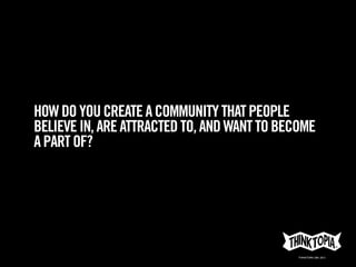 Primal branding for creating internal brand communities thinktopia® | PDF