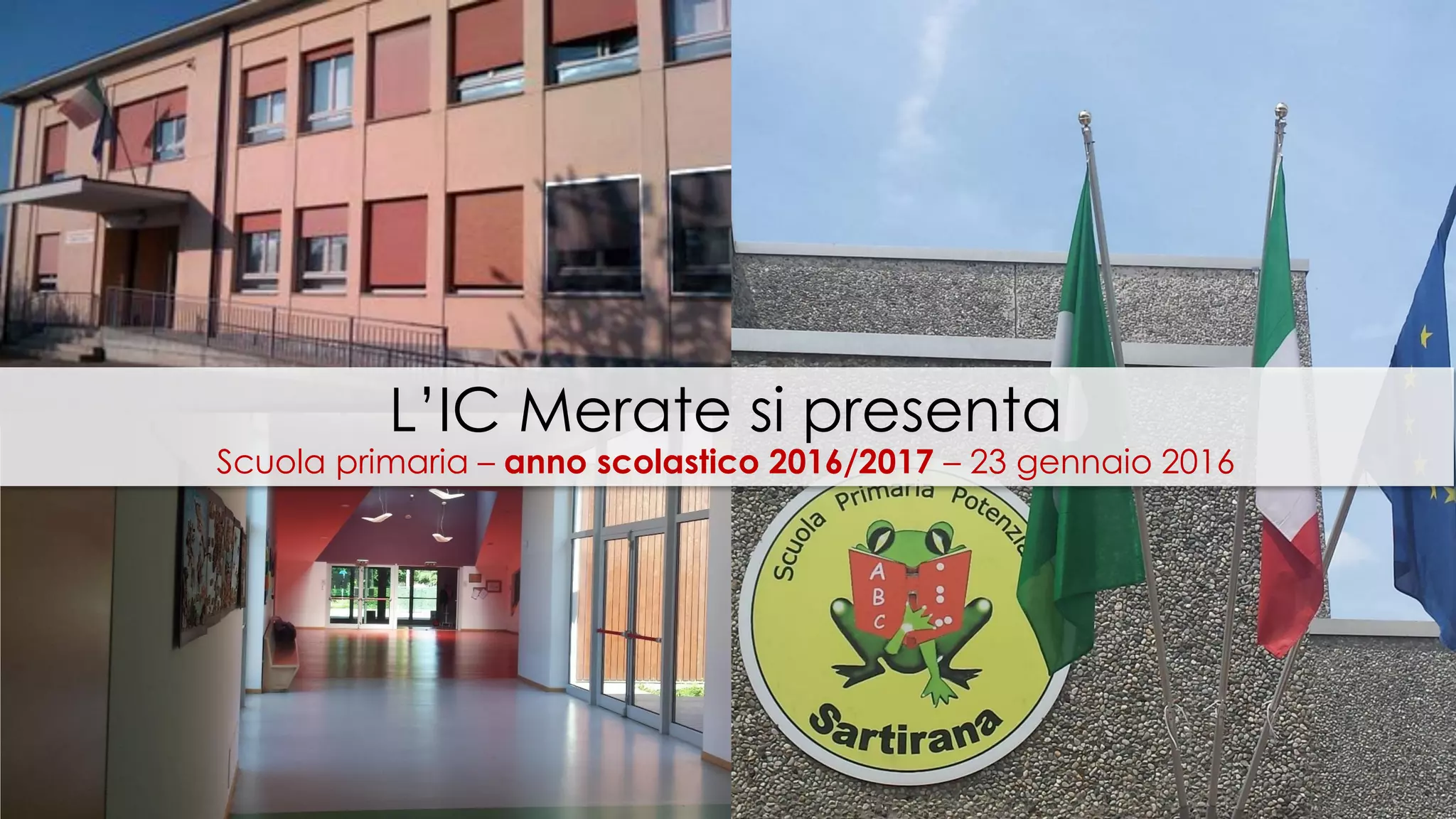 Presentazione primaria IC Merate - anno scolastico 2016/2017 | PPT