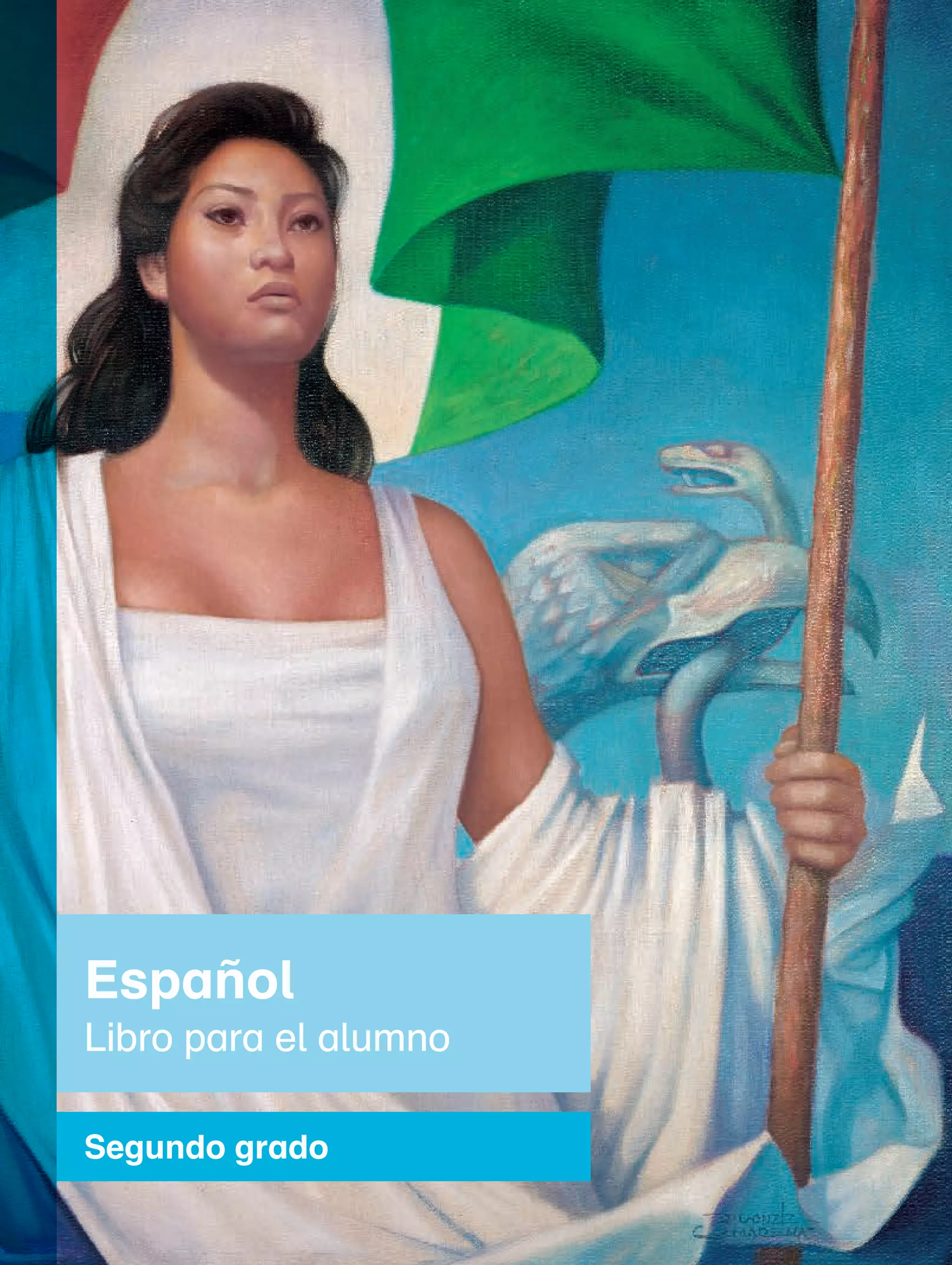 Primaria segundo grado_espanol_libro_para_el_alumno_libro_de_texto | PDF