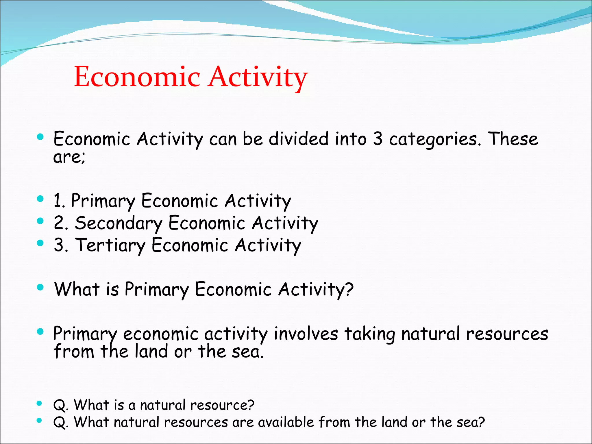 Primary economic-activity classroomcobalt | PPT