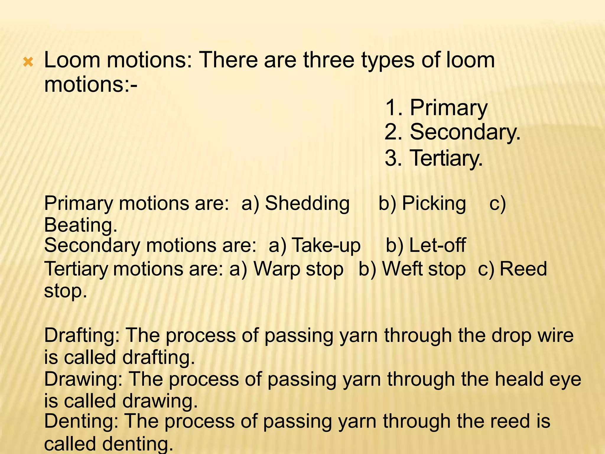 Primary motions of Loom. | PDF