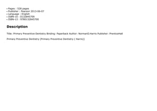 Primary Preventive Dentistry (Primary Preventive Dentistry ( Harris)) | PDF