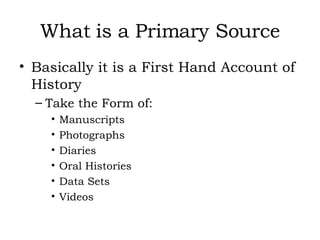 Primary Sources In The Classroom | PPT