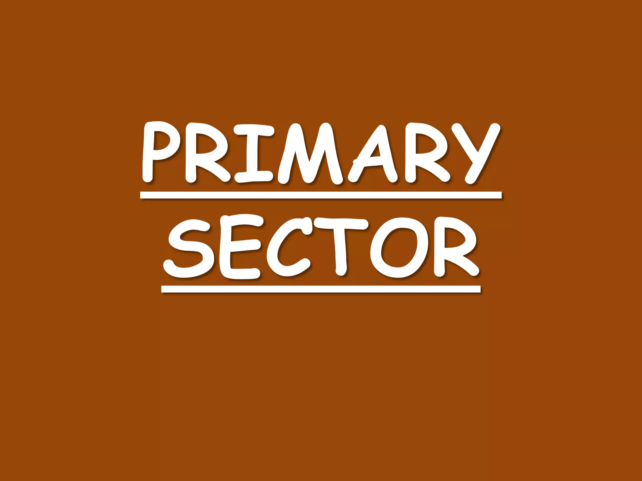 Primary sector | PPTX