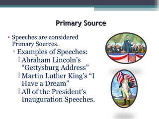 Primary and Secondary Sources | PPT