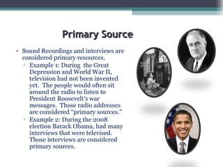 Primary and Secondary Sources | PPT