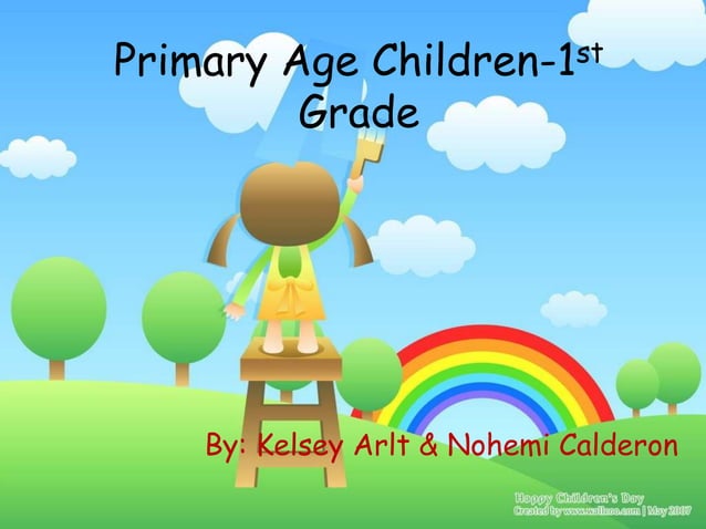 Primary age children 1st grade | PPT