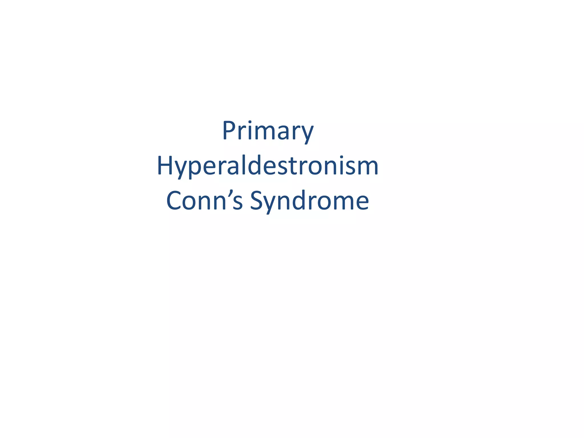 Primary hyperaldosteronism | PDF