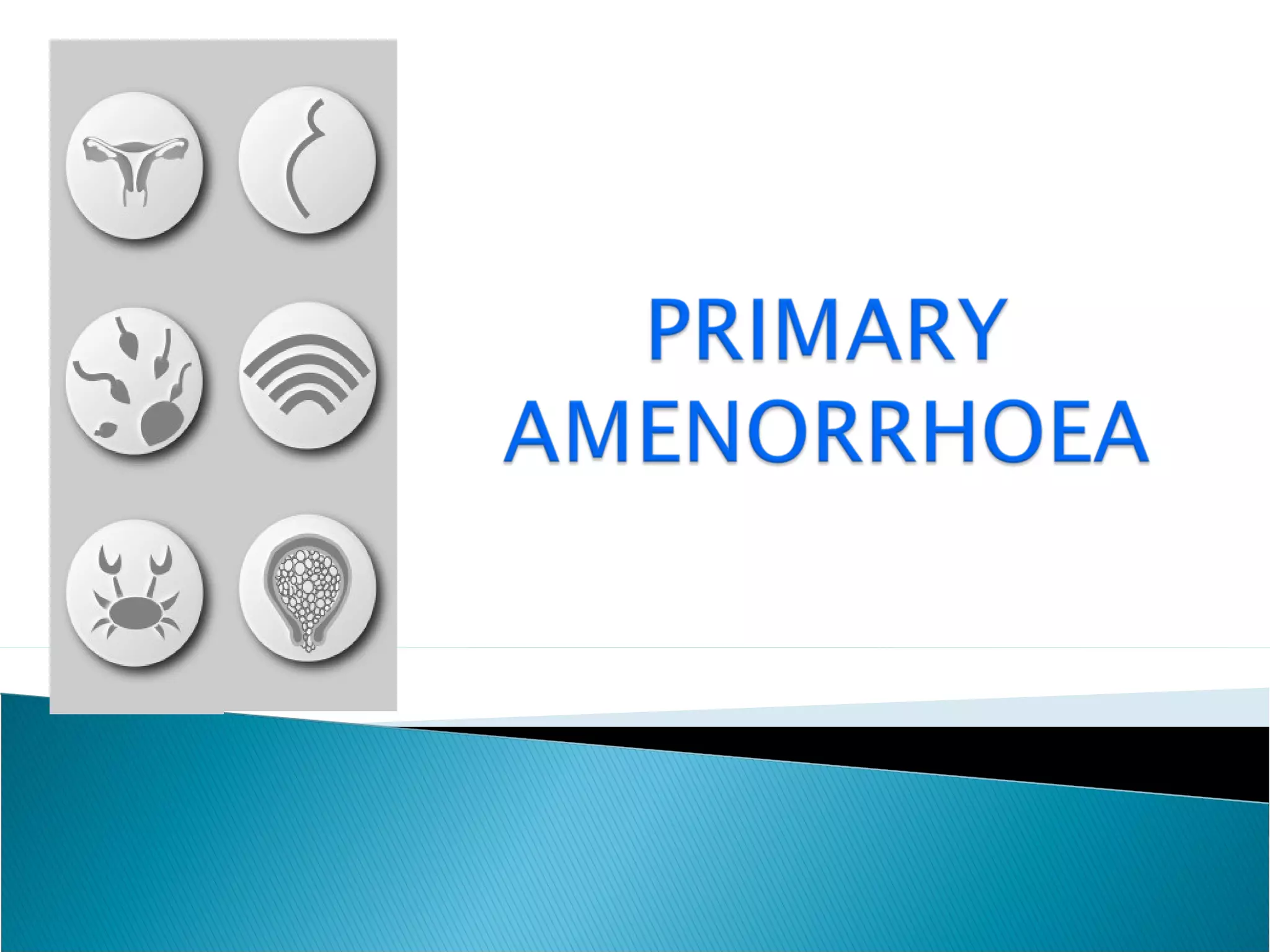 gynaecology.Primary amenorrhea.(dr.sundus) | PPT