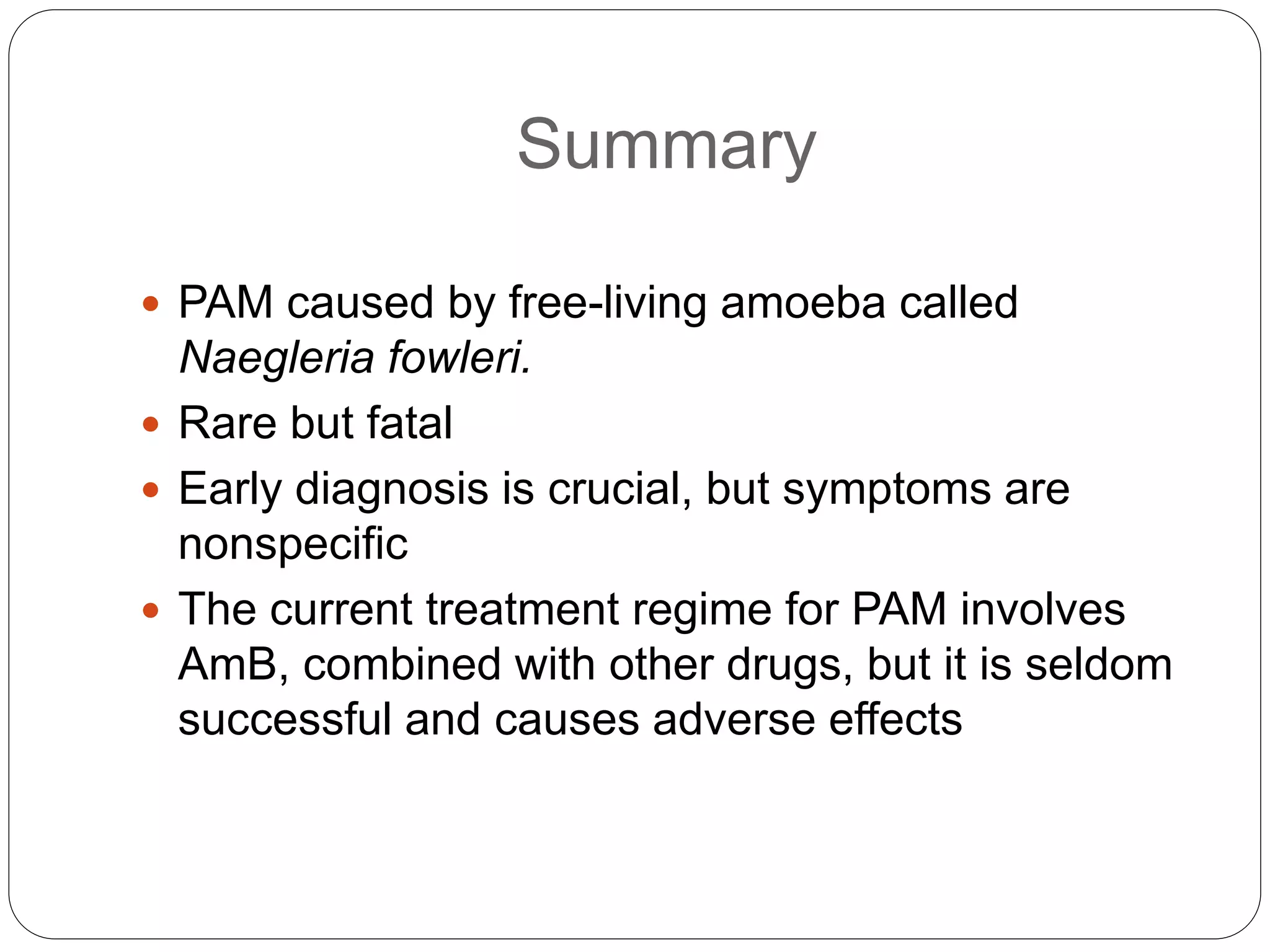 Primary Amoebic Meningoencephalitis.pptx