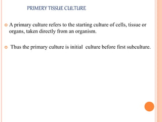 Primary and established cell line culture | PPTX