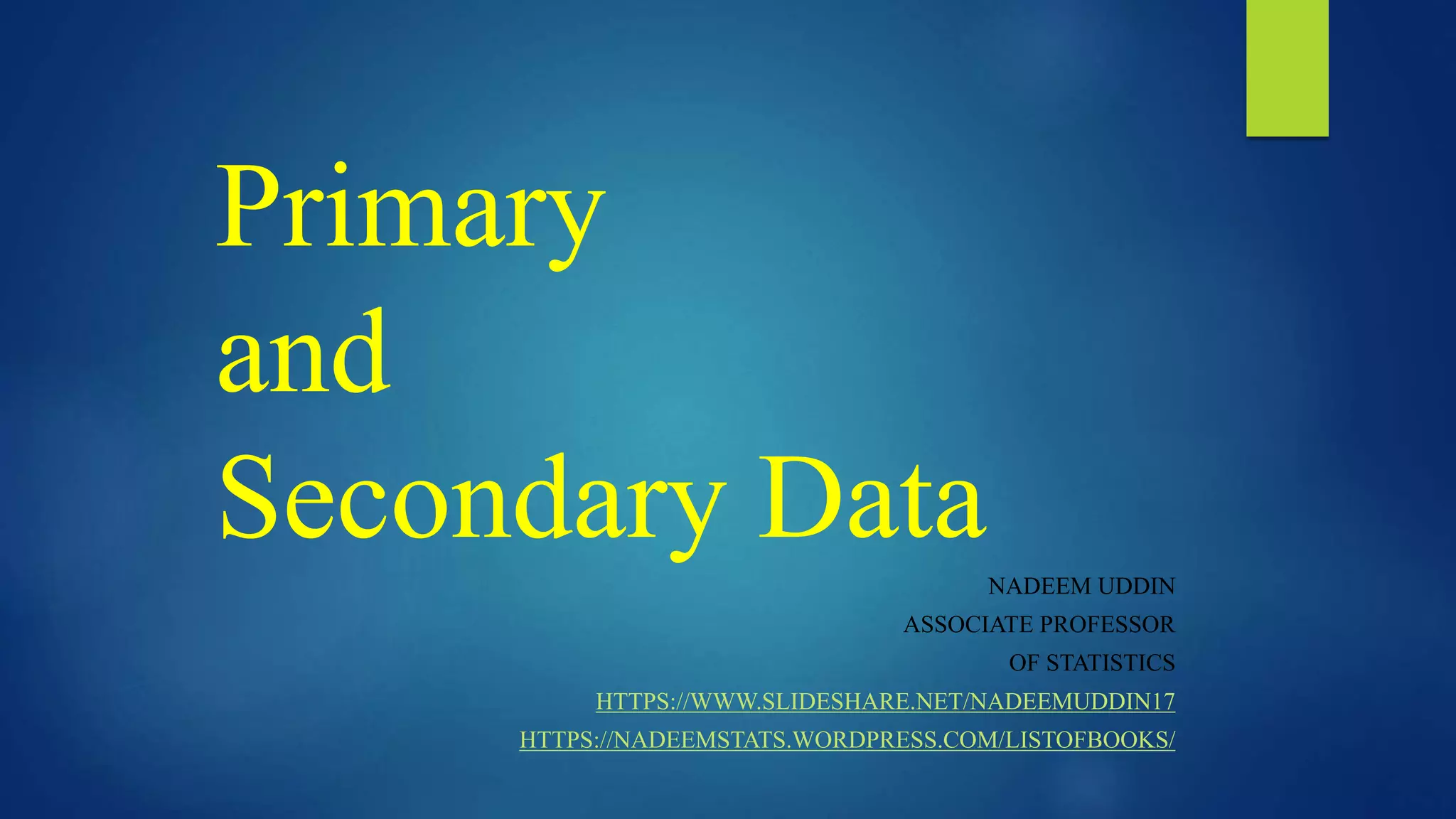 Primary and secondary data | PPTX