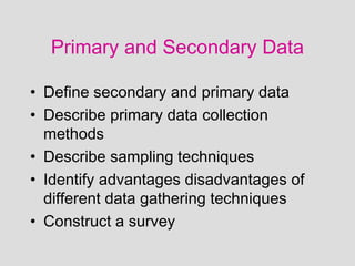 Primary and secondary data (unit iii) | PPT
