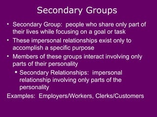 Primary and secondary groups | PPT