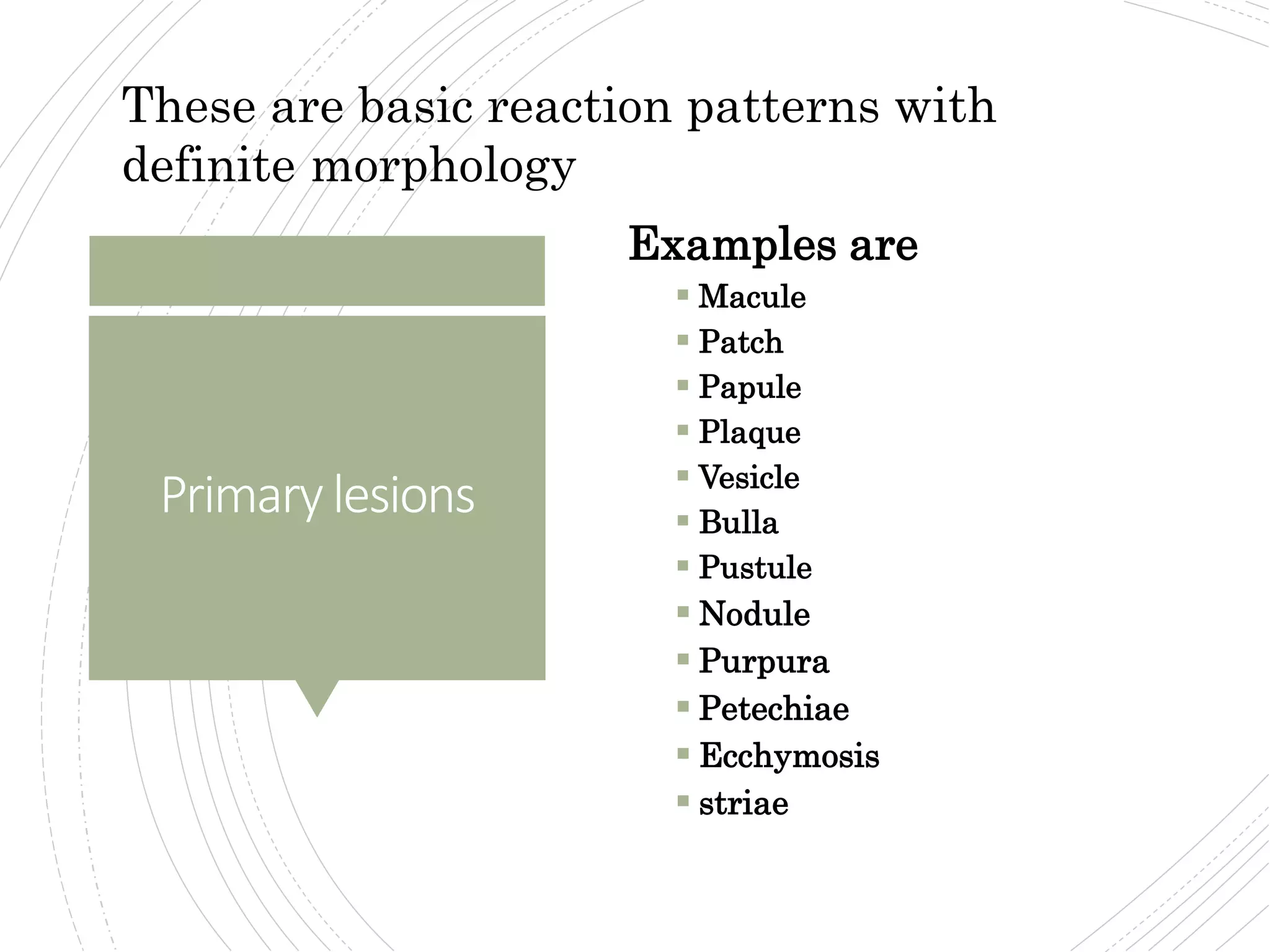 Primary and secondary lesions ( oral medicine) | PPTX