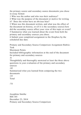 Primary and Secondary Source Comparison Assignment Instuctions and.docx
