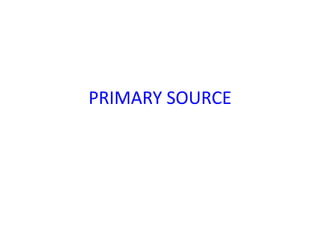Primary and secondary source game | PPTX