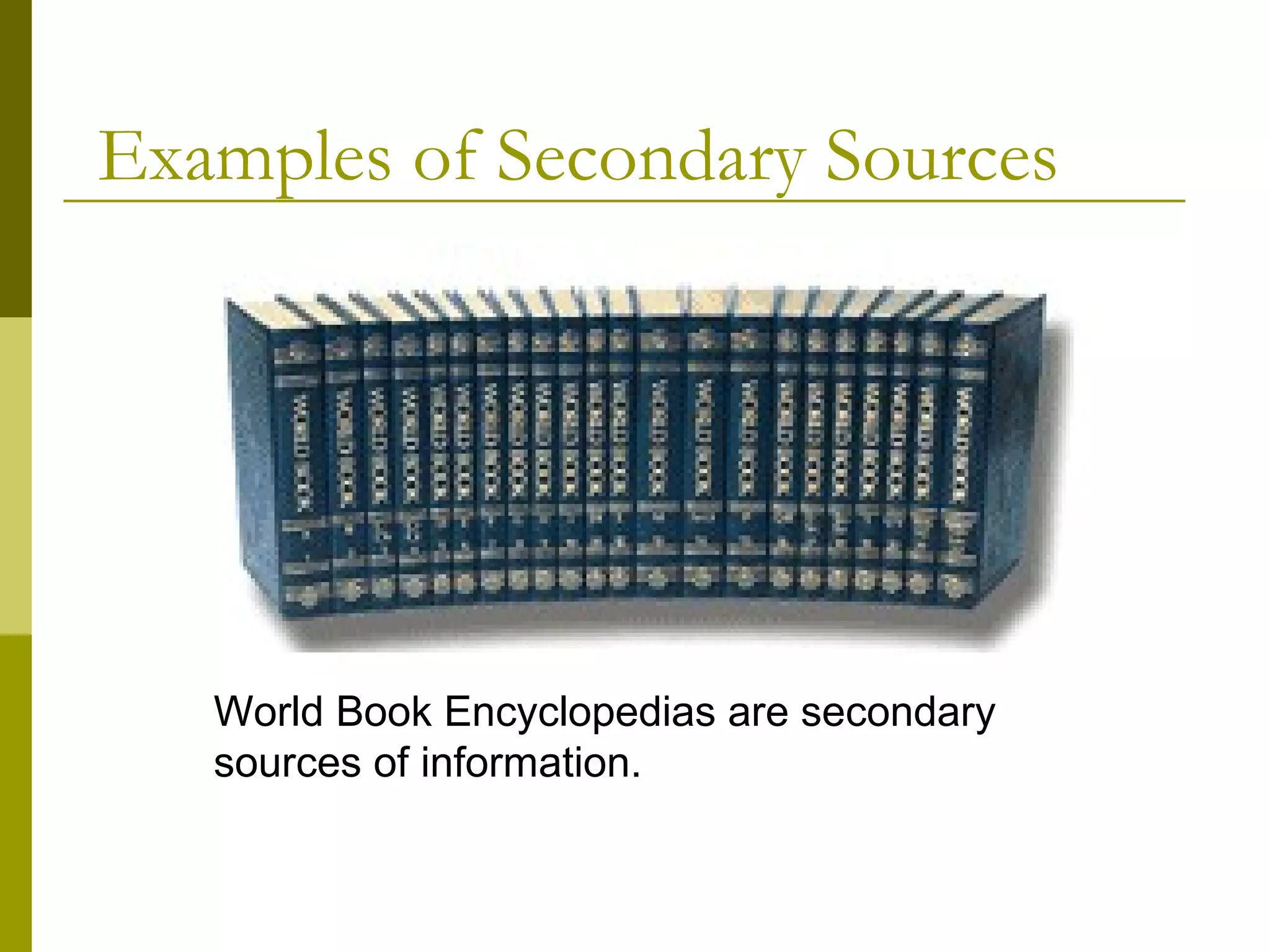 Primary and Secondary Sources | PPT