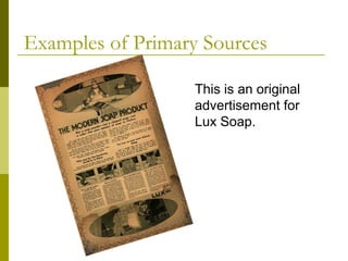 Primary and Secondary Sources | PPT