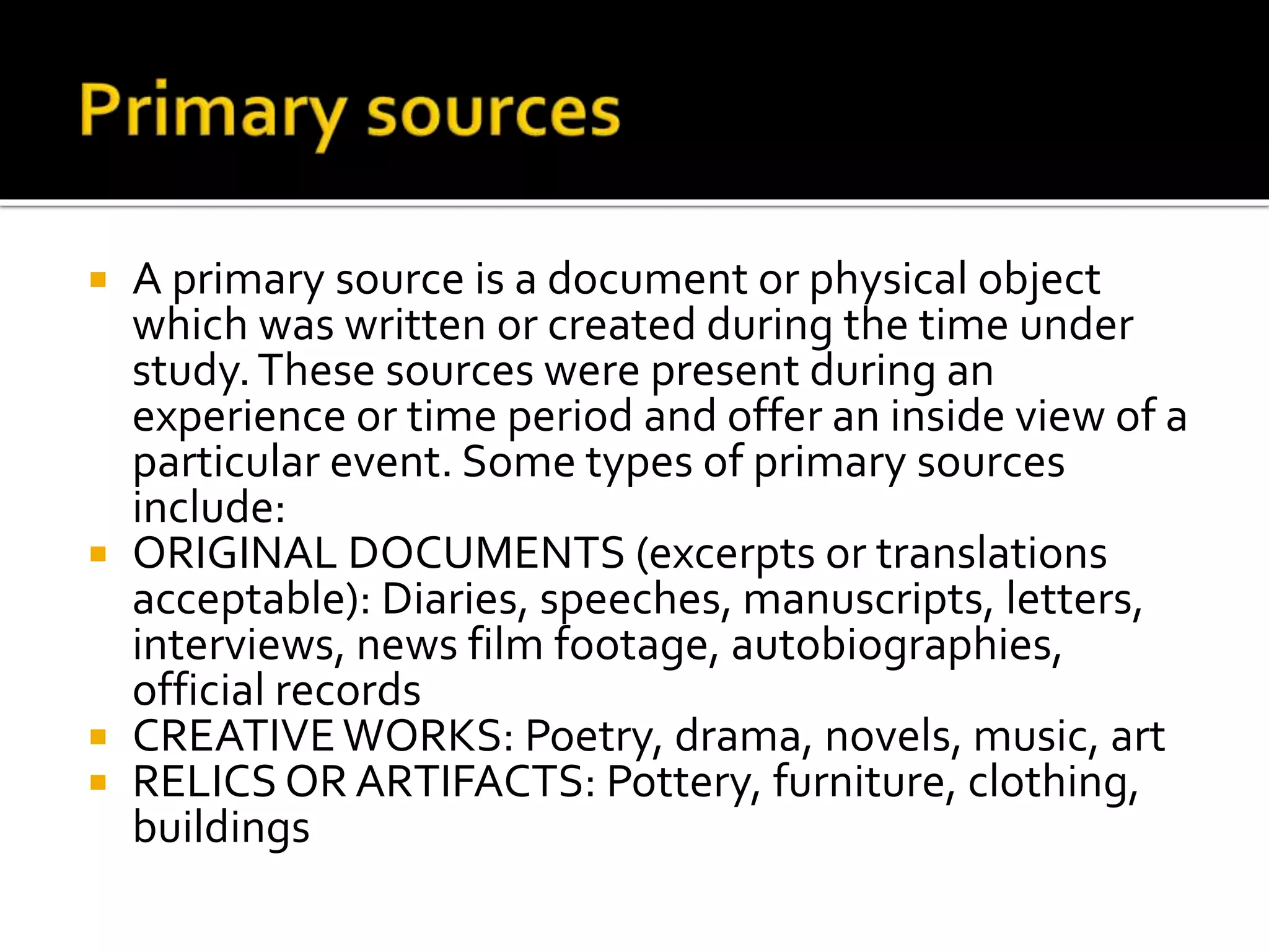 History: Primary and Secondary sources | PPTX
