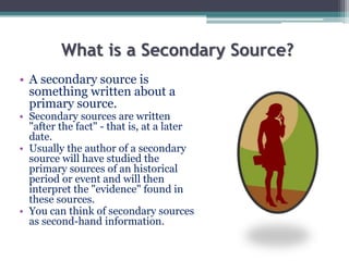 PrimaryandSecondarySources.ppt