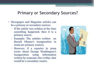 Primary and Secondary Sources of Informatioon | PPTX