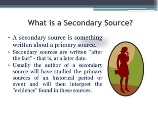 Primary and Secondary Sources of Informatioon | PPTX